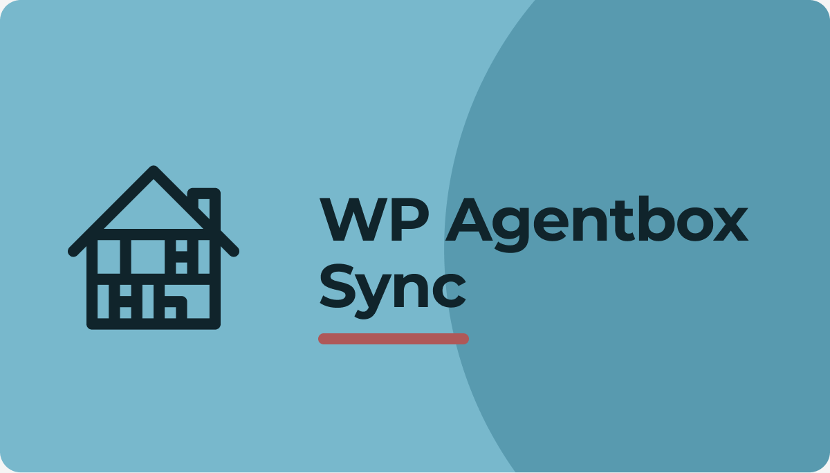 WP Agentbox Sync - Digital Apps - Sydney WordPress Developers
