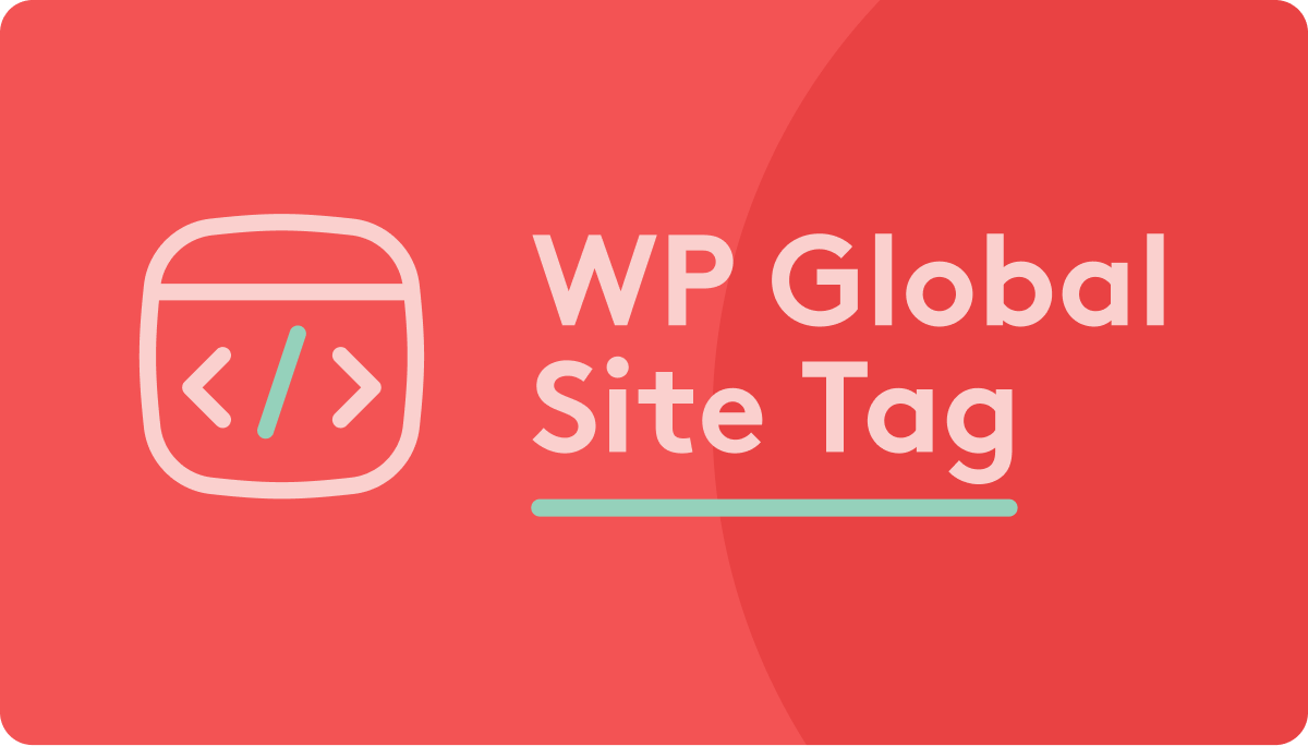 WP Global Site Tag - Digital Apps - Sydney WordPress Developers